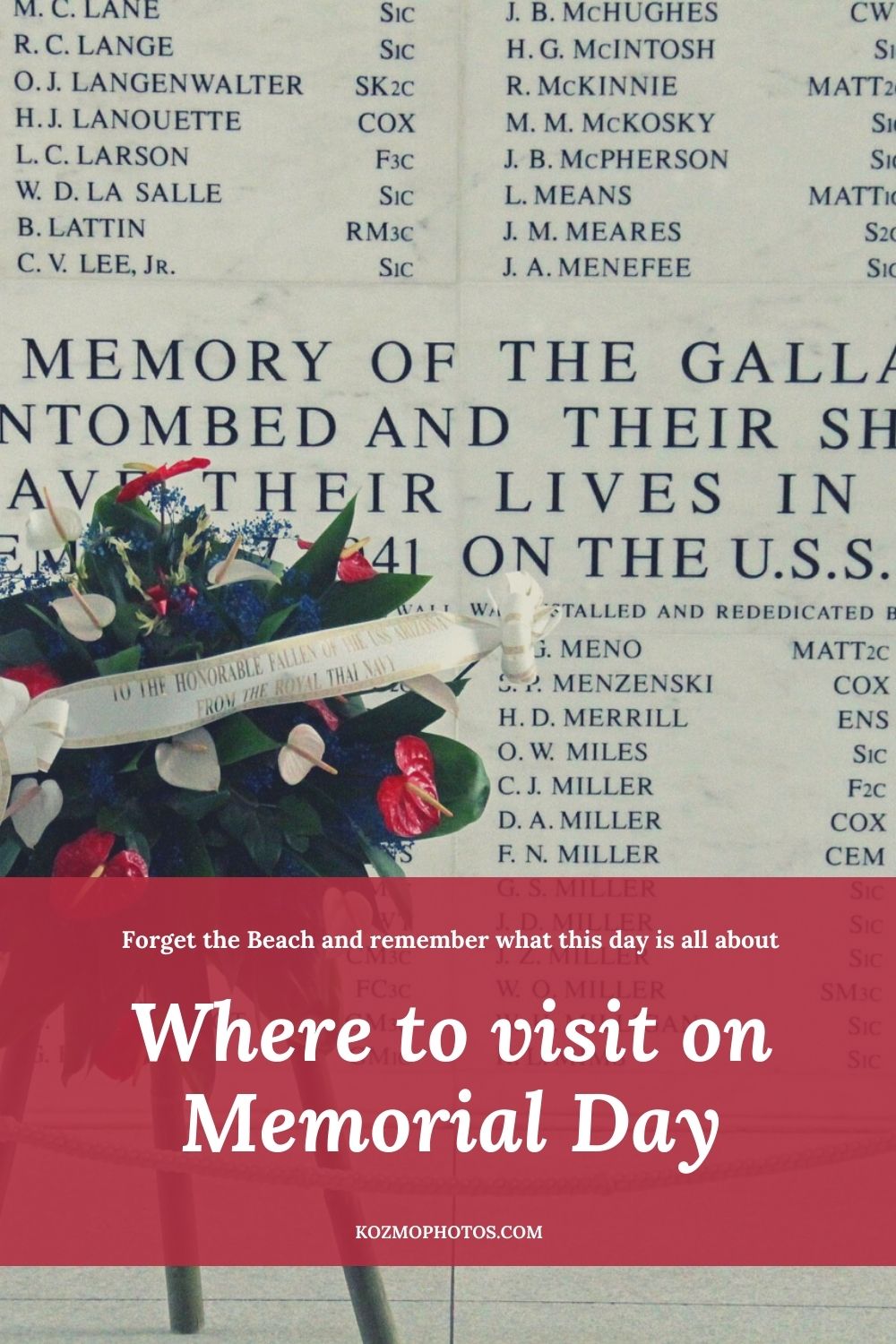 Where to visit on Memorial Day – Kozmo Photos