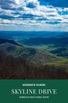 Guide to the Skyline Drive – Kozmo Photos