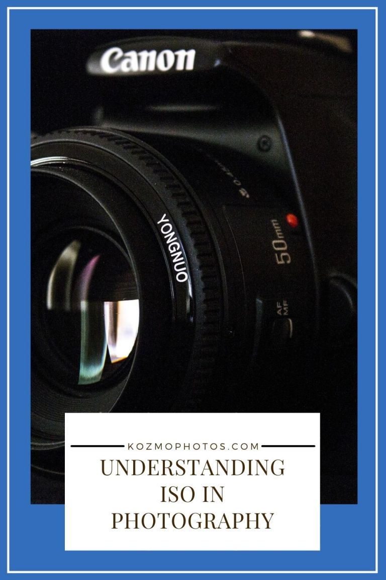 Understanding ISO – Kozmo Photos